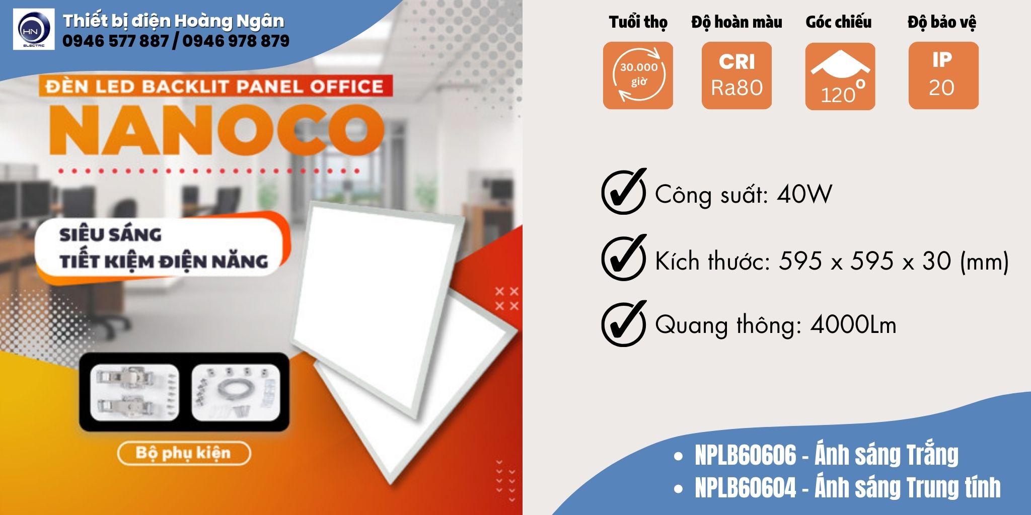 Đèn LED BACKLIT Panel Office NPLB60606 Nanoco